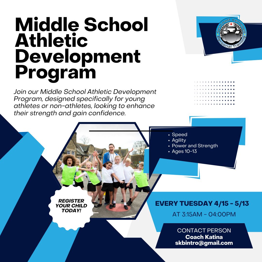 Middle School Athletic Development Program - Seacoast Kettlebell